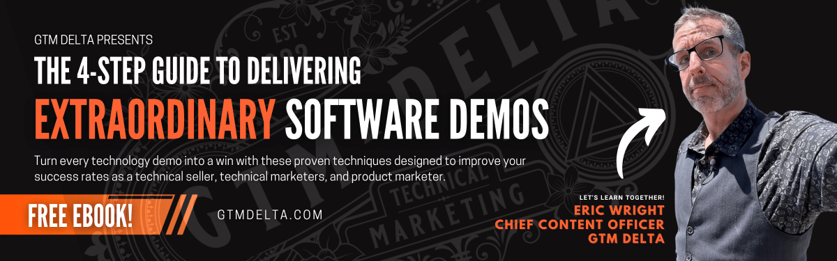 Webinar: How to Deliver Technology Demos that Win Deals - GTM DELTA